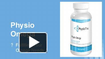 PPT – Physio Omega PowerPoint presentation | free to download - id ...