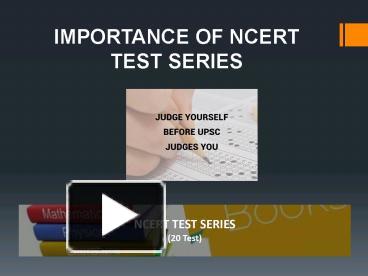 PPT – Importance of NCERT test series PowerPoint presentation | free to ...