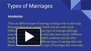 Types of Marriage presentation | free to download