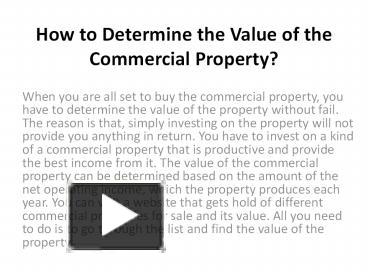 How to Determine the Value of the Commercial Property? presentation ...