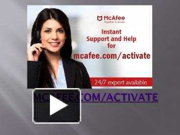 PPT – McAfee.com/Activate - Download & Redeem McAfee Retail Card ...