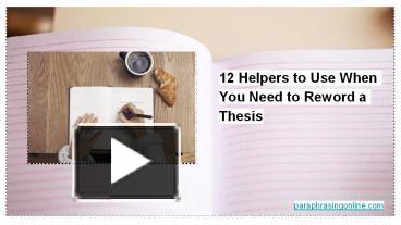 12 Helpers to Use When You Need to Reword a Thesis presentation | free ...