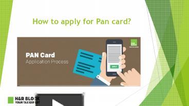 How to Apply for PAN Card | Online PAN Application Process presentation ...