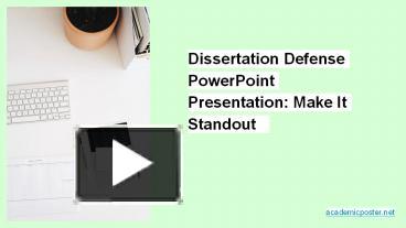Dissertation Defense PowerPoint Presentation: Make It Standout ...