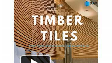 PPT – Timber Tiles PowerPoint presentation | free to download - id ...