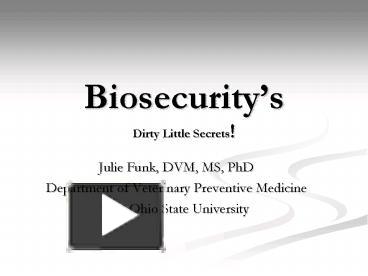 PPT – Biosecuritys Dirty Little Secrets PowerPoint presentation | free ...