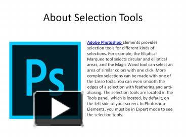 Know about selection tools from Photoshop presentation | free to download
