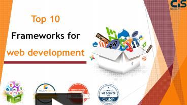 Top 10 Frameworks For Web Development presentation | free to download
