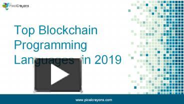 Top Blockchain programming languages in 2019 presentation | free to ...