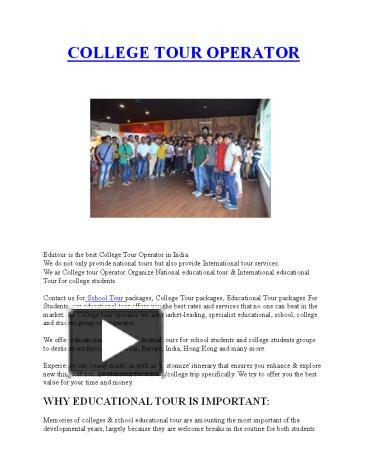 College Tour Operator | School Tour | Educational Tour Operators ...