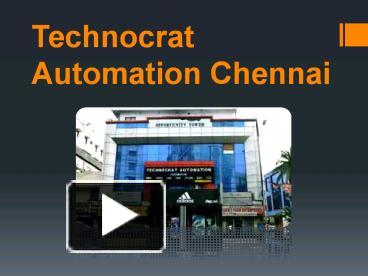 PPT – Training in Technocrat Automation Chennai PowerPoint presentation ...