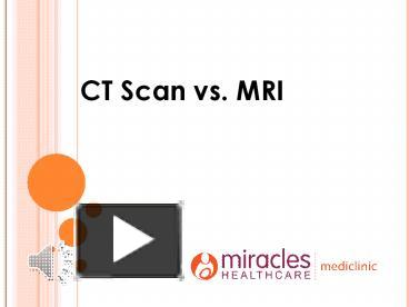 PPT – MRI & CT Scan centre PowerPoint presentation | free to download ...