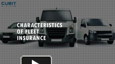 PPT – Characteristics of Fleet Insurance PowerPoint presentation | free ...