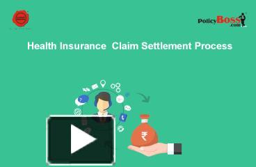 PPT – Health insurance claim settlement process - PolicyBoss PowerPoint ...