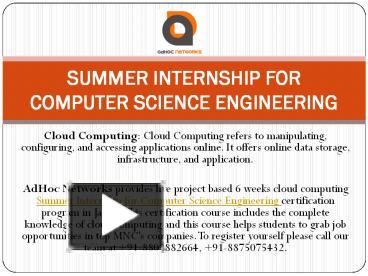 Summer Internship for Computer Science Engineering presentation | free ...