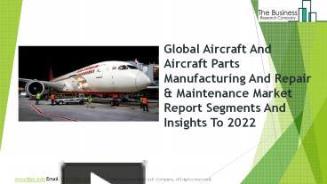 Aircraft And Aircraft Parts Manufacturing presentation | free to download