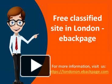 PPT – Free classified site in London - ebackpage PowerPoint ...