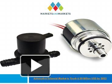 PPT – Automotive Solenoid Market PowerPoint presentation | free to ...
