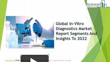 PPT – In-Vitro Diagnostics GMR 2019 PowerPoint presentation | free to ...