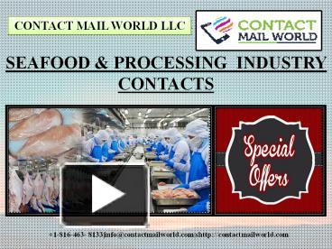 PPT – SEAFOOD & PROCESSING INDUSTRY CONTACTS PowerPoint presentation ...