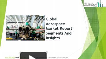 PPT – Aerospace Global Market Report 2019 PowerPoint presentation ...