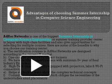 PPT – Advantages of choosing Summer Internship in Computer Science ...