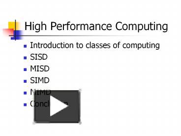 PPT – High Performance Computing PowerPoint presentation | free to ...