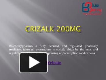 PPT – Crizalk 200 mg (Crizotinib) Capsule PowerPoint presentation ...
