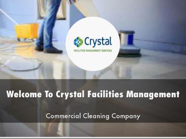 PPT – Information Presentation Of Crystal Facilities Management ...