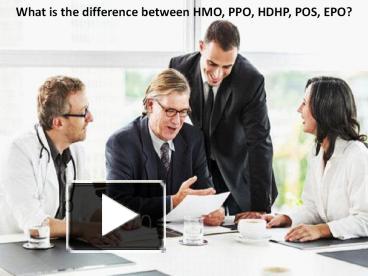 Which health insurance plan is best - HMO, PPO, HDHP, POS, EPO? (1 ...