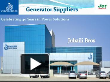 Generator Supplier - Jubaili Bros presentation | free to download