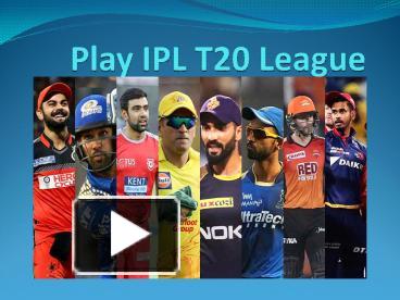 PPT – IPL Fantasy Cricket App PowerPoint presentation | free to ...