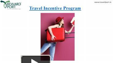 Travel Incentive Program presentation | free to download