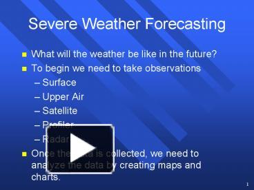 Severe Weather Forecasting presentation | free to view