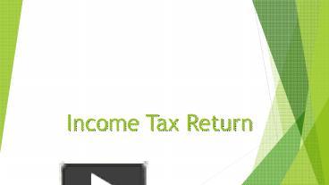 Income tax return filing presentation | free to download