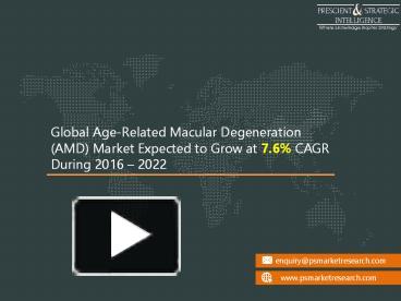 PPT – Age-Related Macular Degeneration (AMD) Market PowerPoint ...