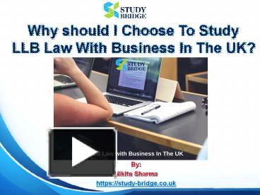 study llb in uk | study LLB Law with Business presentation | free to ...