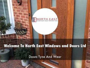 Detail Presentation About North East Windows and Doors presentation ...