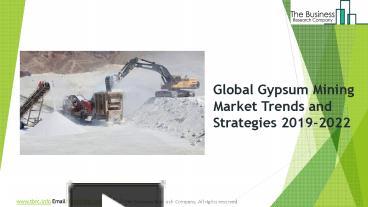 Gypsum Mining Market Report 2019 presentation | free to download