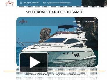 PPT – Speedboat charter Koh samui PowerPoint presentation | free to ...