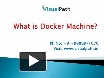 PPT – Docker Online Training |Docker Training PowerPoint presentation ...