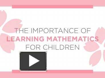 The Importance of Learning Mathematics for Children presentation | free ...
