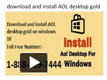 PPT – download and install AOL desktop gold on windows 10 PowerPoint ...