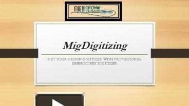 PPT – Digitizing for Embroidery|Affordable Services PowerPoint ...