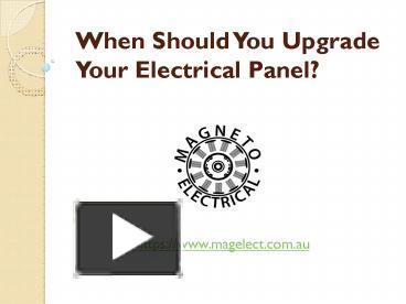 When Should You Upgrade Your Electrical Panel? presentation | free to ...