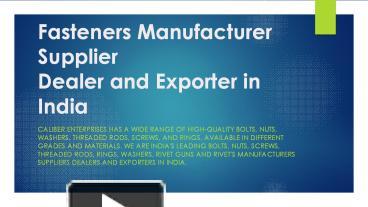 PPT – Fasteners Manufacturer Supplier Dealer and Exporter in India ...