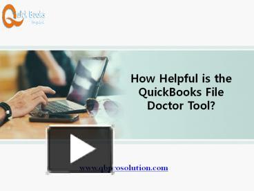 PPT – Process to Use QuickBooks File Doctor PowerPoint presentation ...