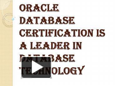 How Oracle Database Certification Increase Awareness of Certification ...