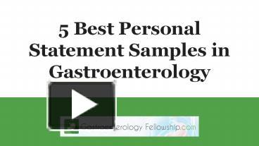 5 Best Personal Statement Samples in Gastroenterology presentation ...