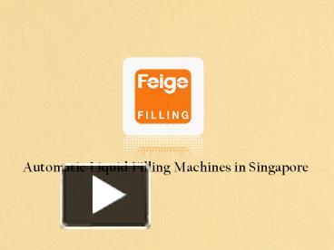 PPT – Automatic Liquid Fillers PowerPoint presentation | free to ...